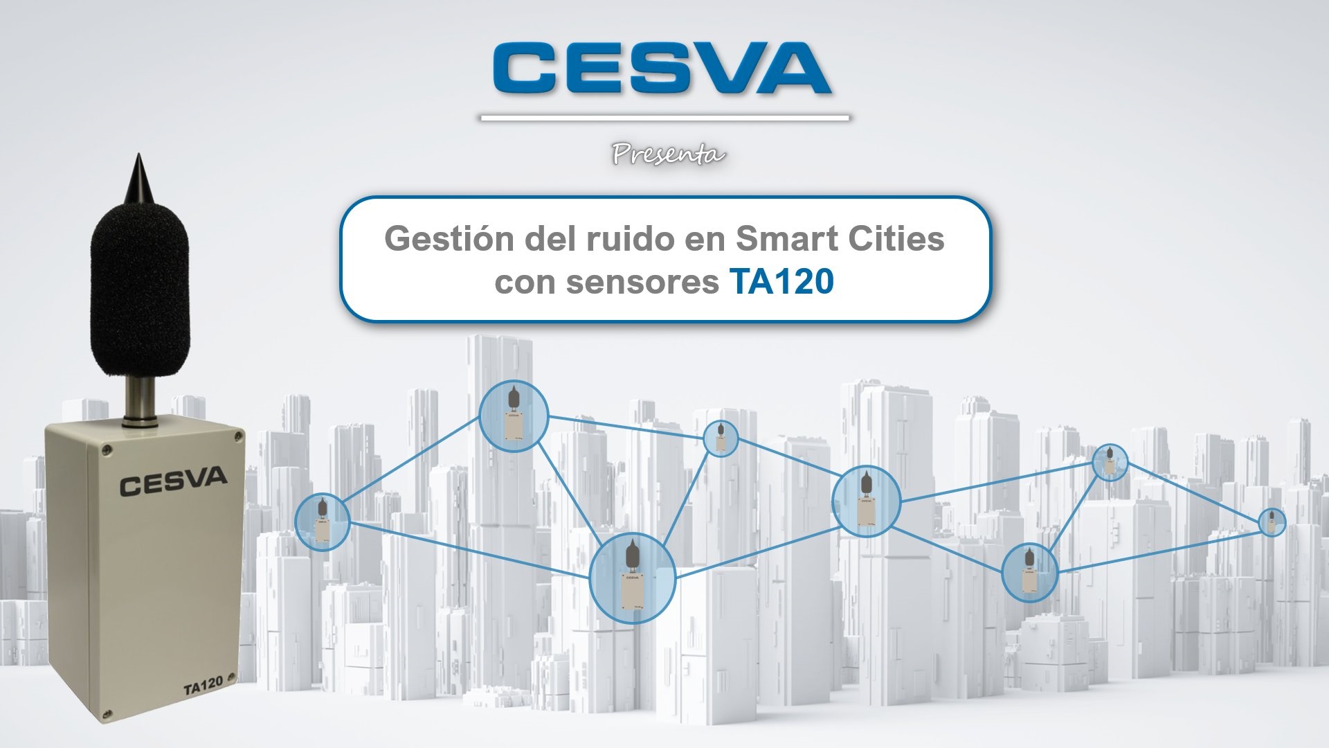 El sensor de ruido TA120 DE CESVA ahora también mide el nivel sonoro ...